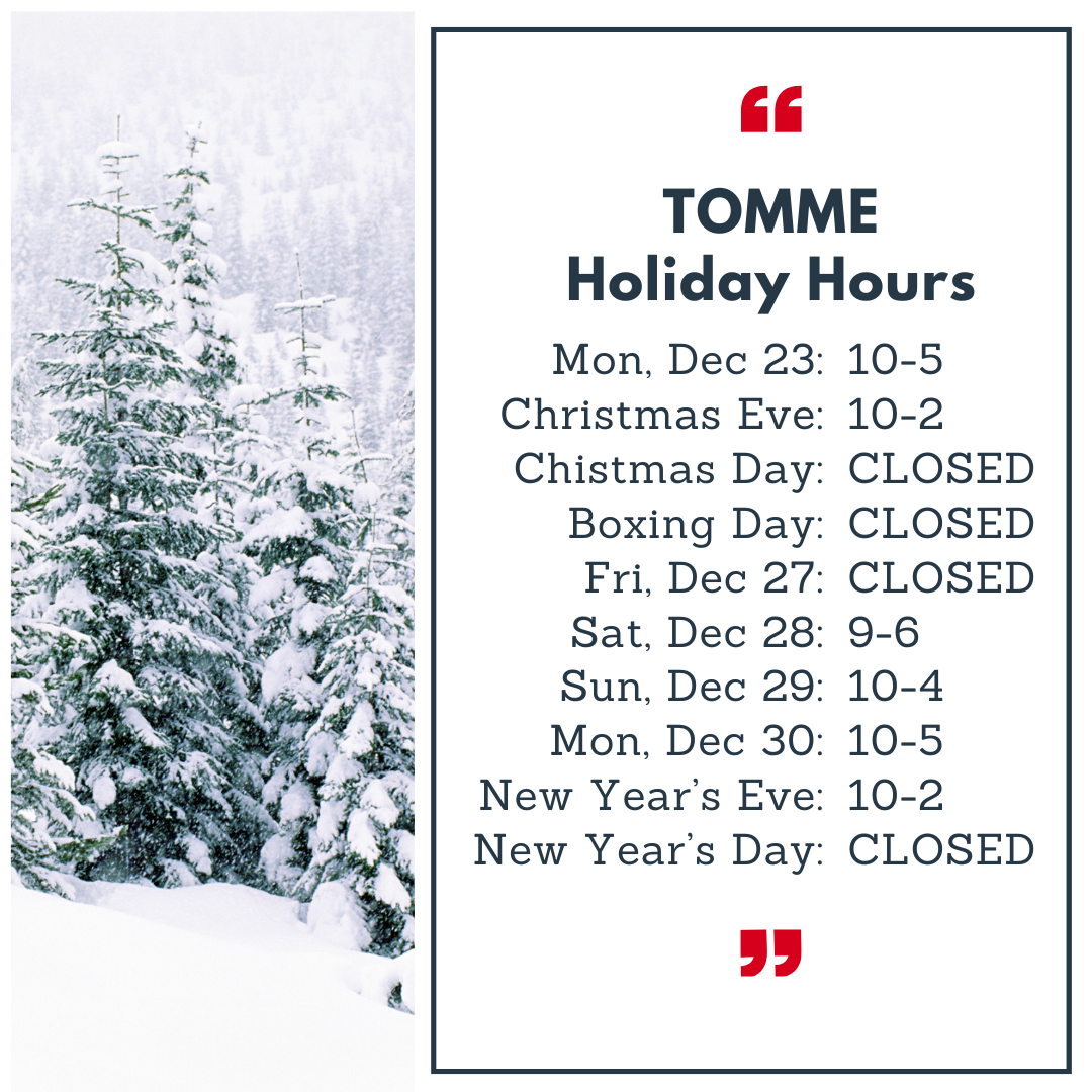 TOMME Holiday Hours 2024 – TOMME Cheese Shop